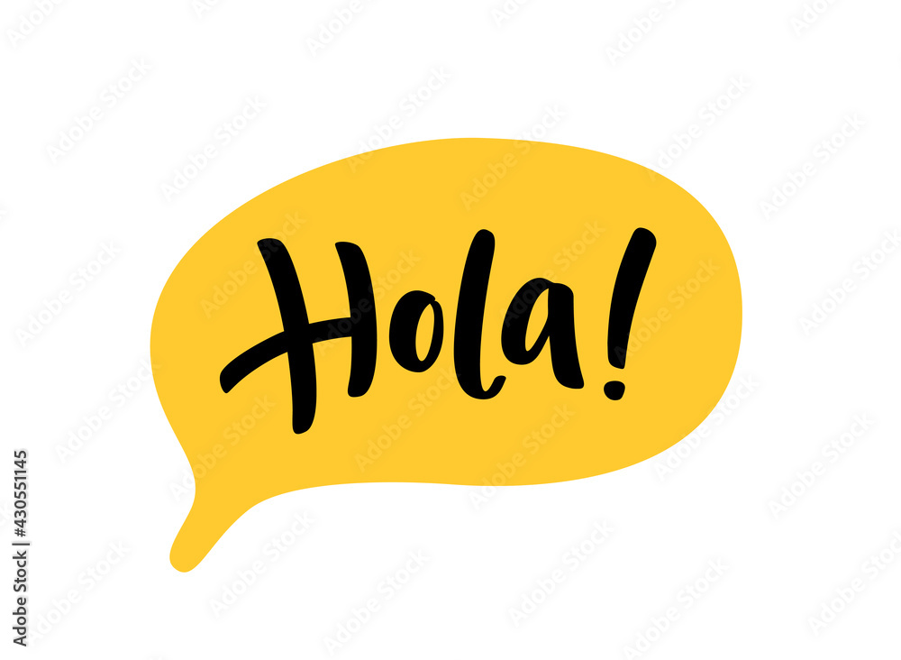 Hola word lettering. Spanish hello text. Hand drawn quote. Brush ...