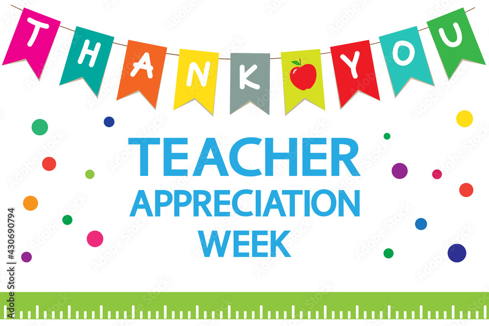 Teacher Appreciation Week school banner. Garland of colored flags, text ...