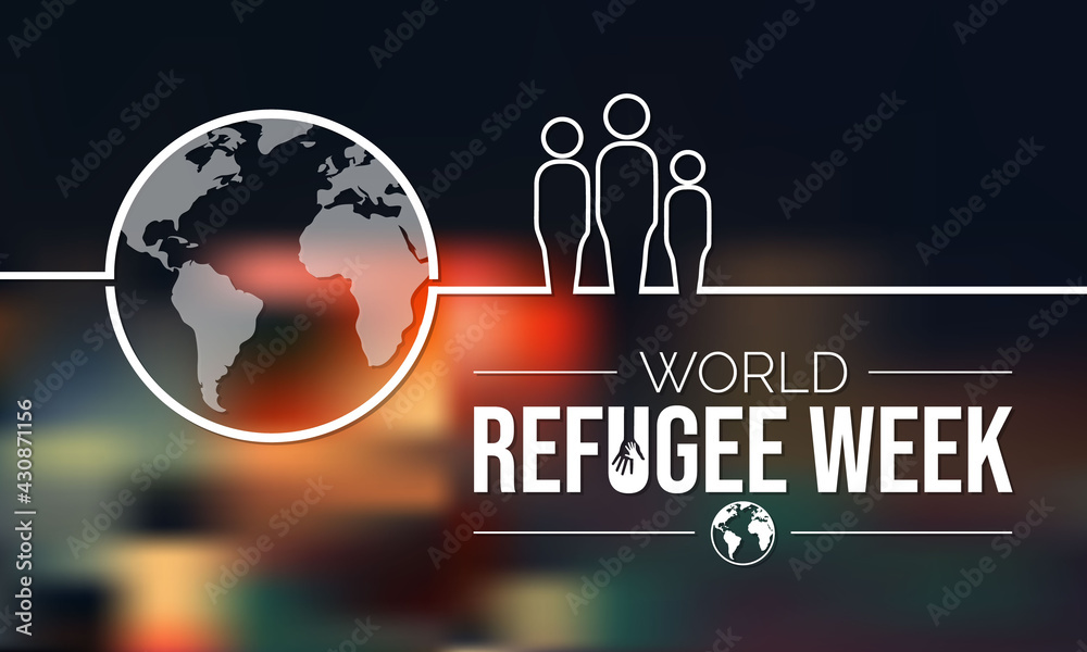 World Refugee week is observed every year during June, they are person ...
