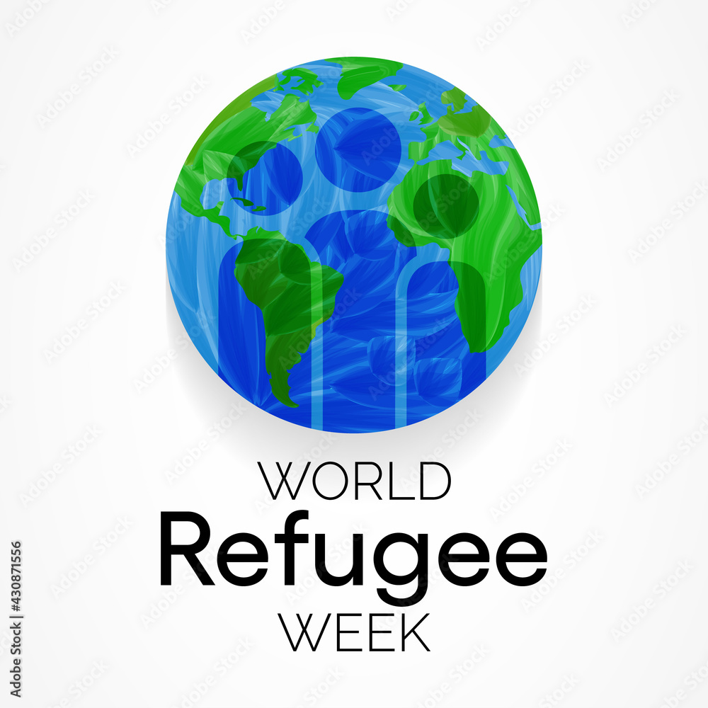 World Refugee week is observed every year during June, they are person ...