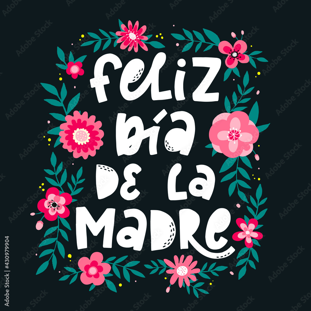 Cute hand lettering quote in Spanish 'Feliz día de la madre' - Happy ...