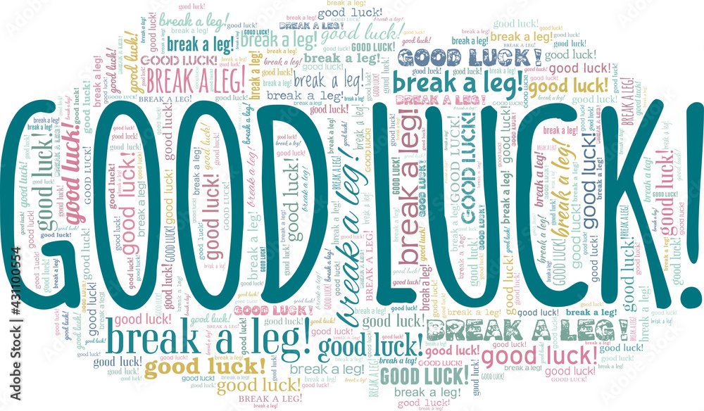 Poster Good luck! vector illustration word cloud isolated on a white ...