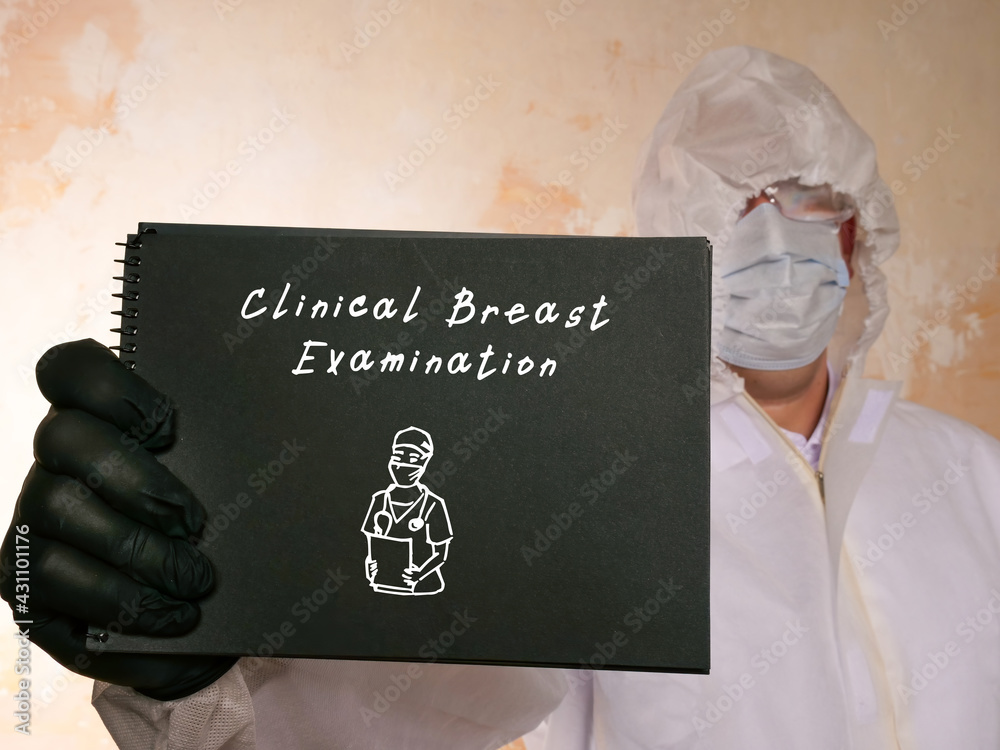 Clinical Breast Examination sign on the sheet. Stock Photo | Adobe Stock