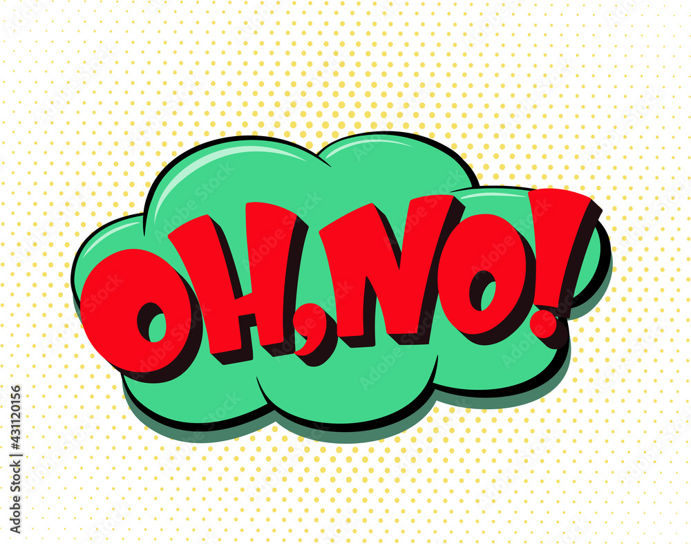 Comic lettering oh no. Vector bright cartoon illustration in retro pop ...