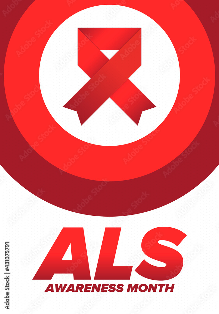 ALS Awareness Month. Amyotrophic lateral sclerosis. Annual campaign is ...