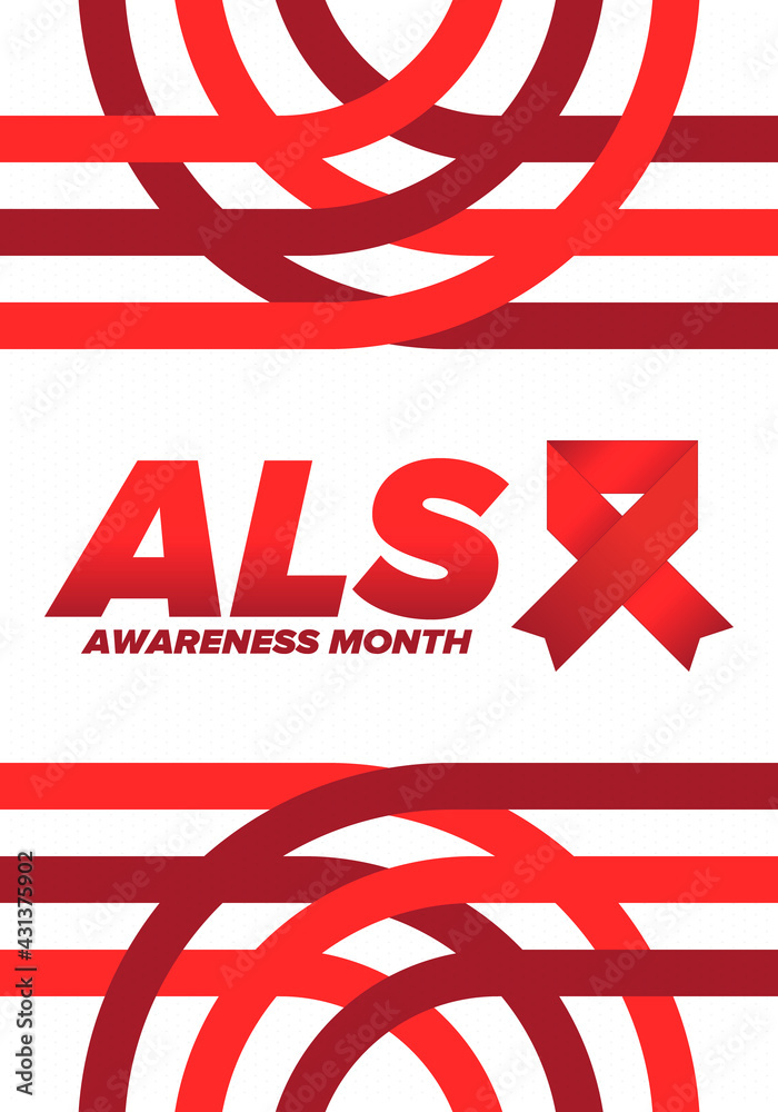 ALS Awareness Month. Amyotrophic lateral sclerosis. Annual campaign is ...