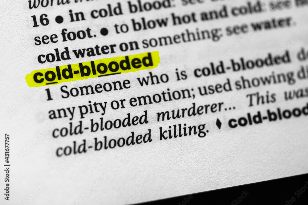Highlighted word cold blooded concept and meaning. Stock Photo | Adobe ...