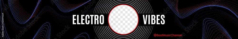 Video Service Cover Profile Header Electro Vibes Banner For Design Your ...