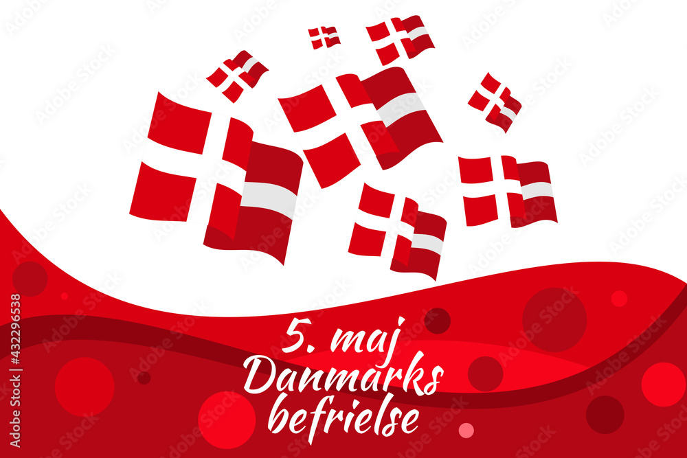Translation: May 5, The liberation of Denmark . Liberation Day of ...