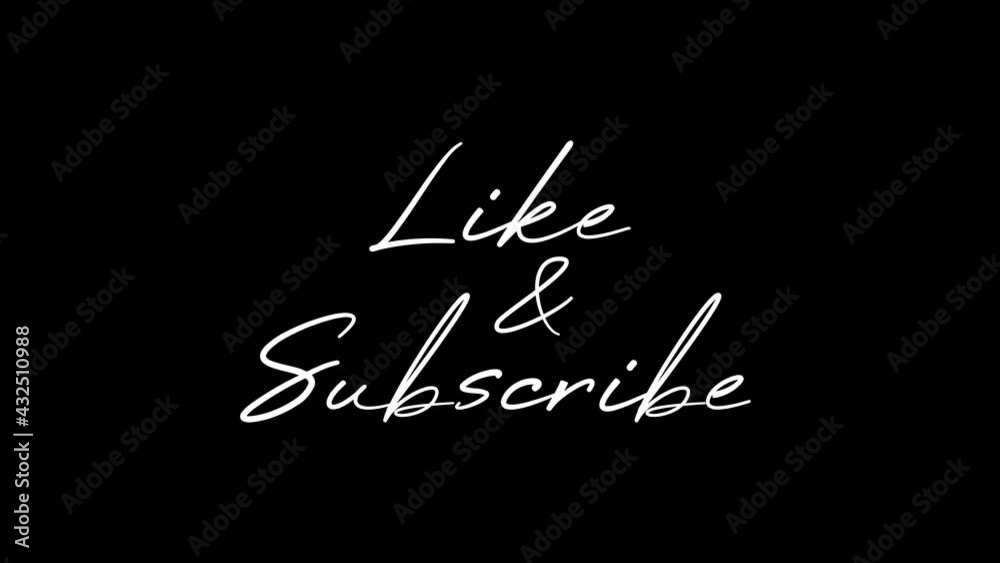 Like and subscribe writeup animation with script font. On a black ...