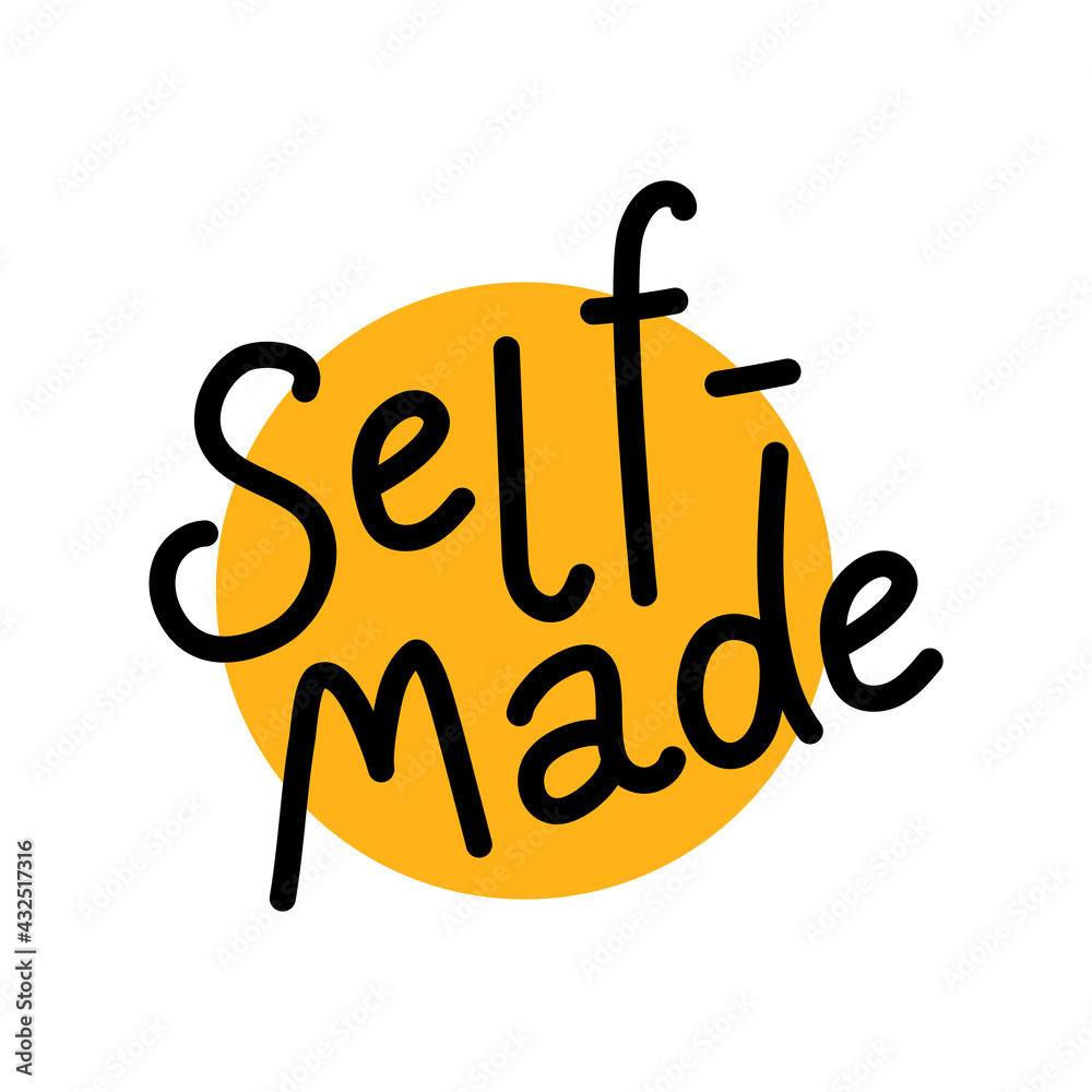 Doodle Self-Made lettering in a yellow circle isolated on white ...