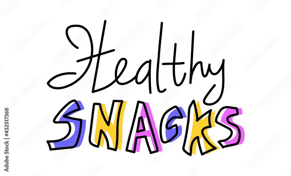 Colorful cartoon style doodle Healthy snacks lettering isolated on ...
