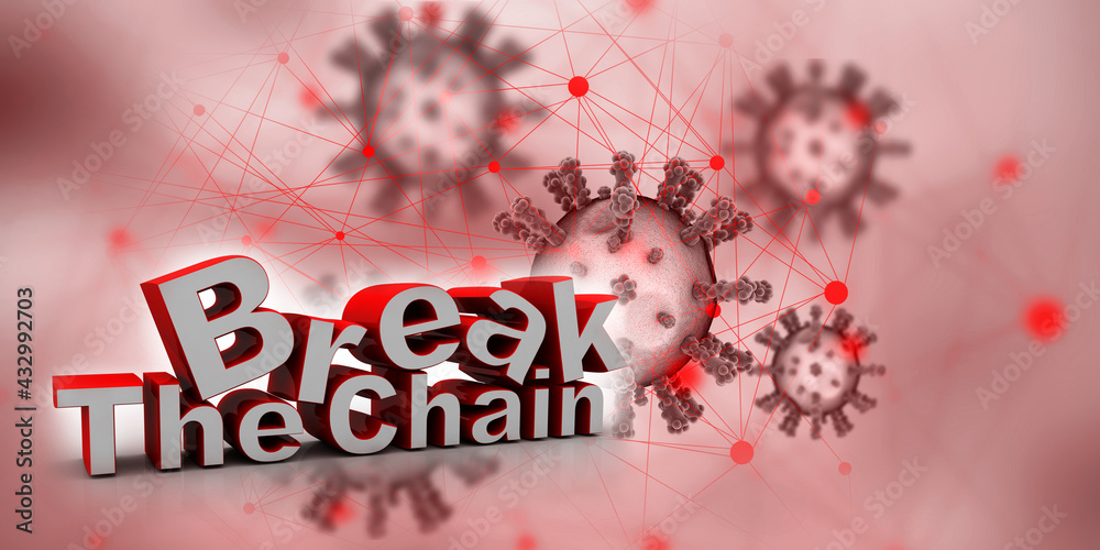 3d rendering Break the chain of Covid 19 Stock Illustration | Adobe Stock
