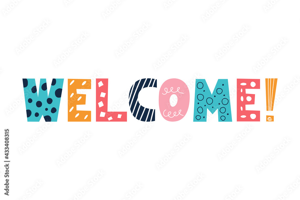 Colorful bright Welcome message in doodle style on white background ...