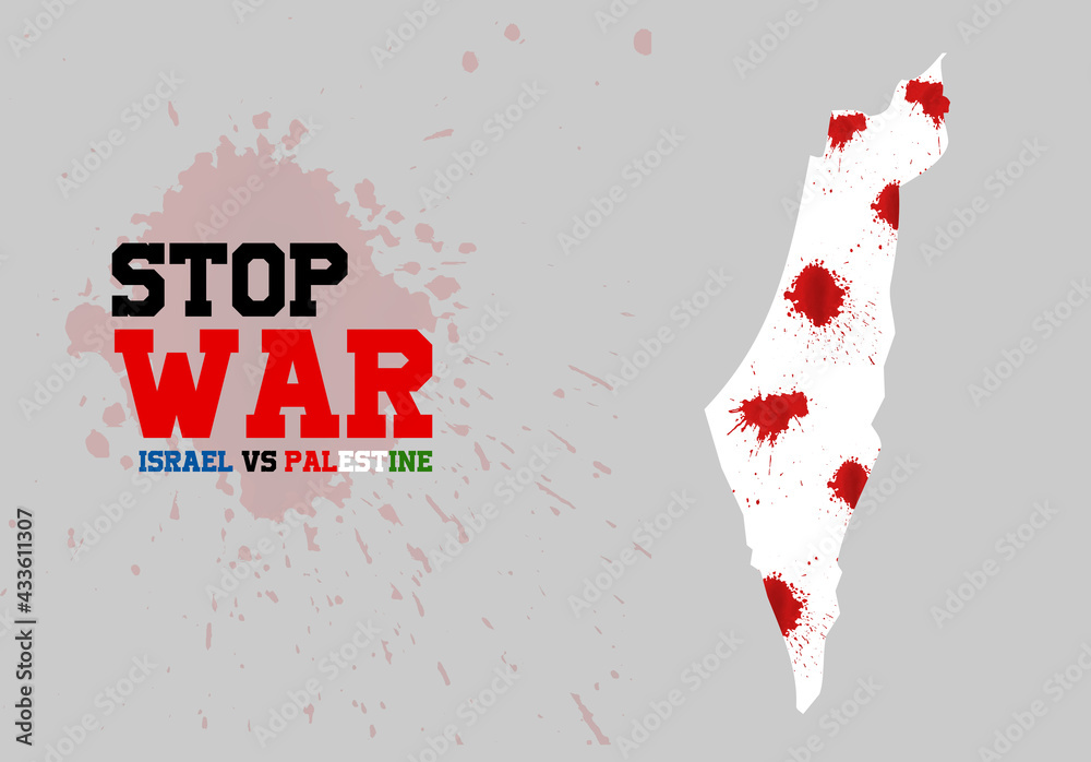 stop the war, Israel vs Palestine, Palestine map with blood splatters ...