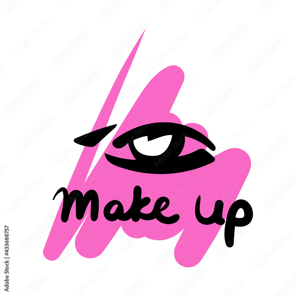 Graphic eye on a pink background and the inscription Make up. Vector ...