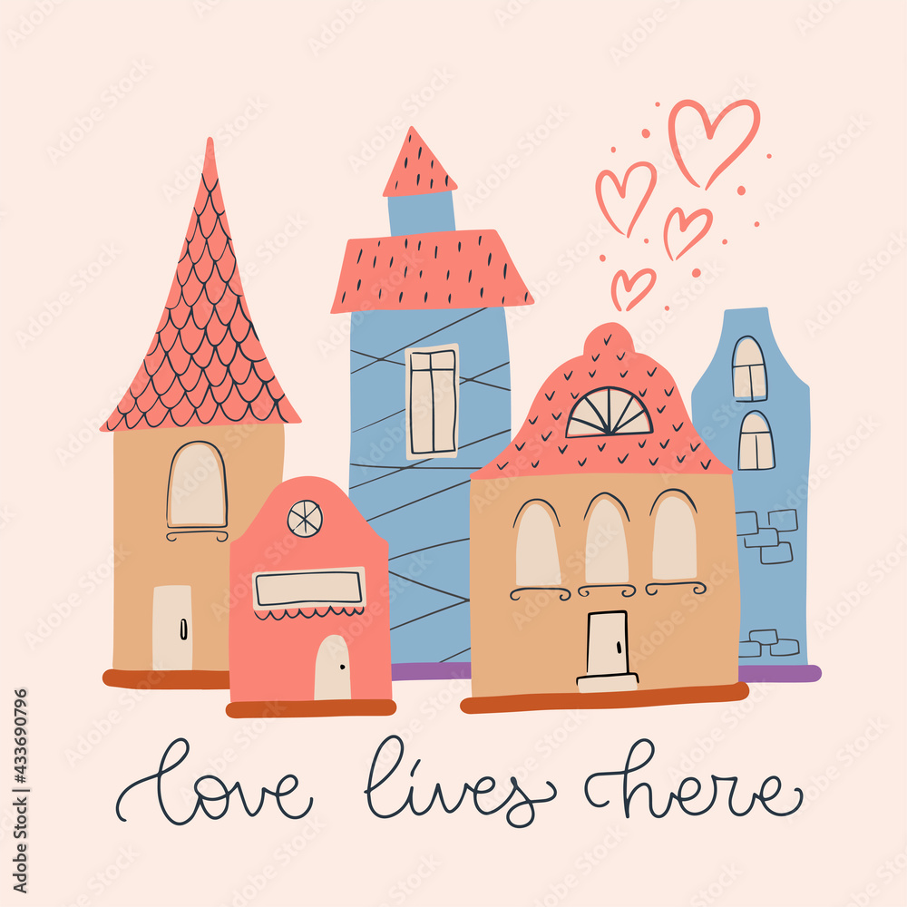 Vector illustration. Cute icon of houses. Monoline calligraphy "Love ...