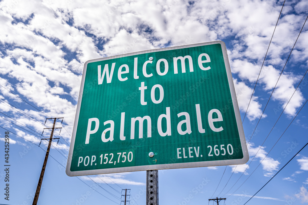 Welcome To Palmdale Green City Sign with Population Blue Sky with ...