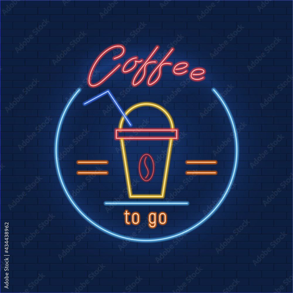 Coffee to go. Vector illustration in neon style. For signage, banners ...