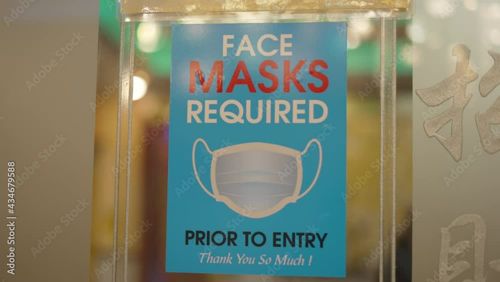 Wear A Face Mask Required prior to entry sign on Chinese Buffett ...