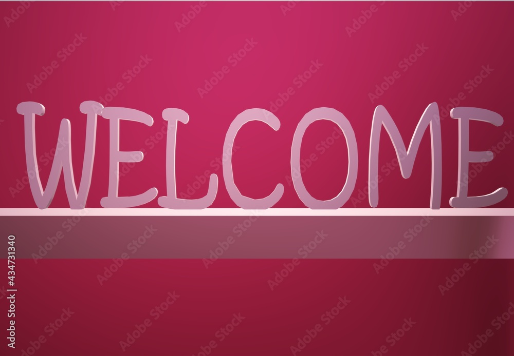 The word Welcome written in light pink letters on the baseline with the ...