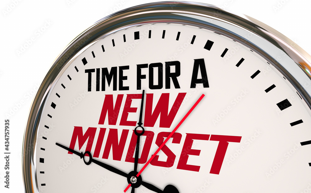 Time for a New Mindset Clock Change Perspective Vision Attitude 3d ...