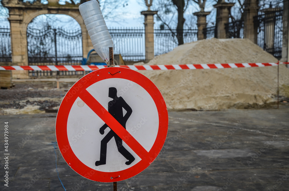 No entry sign 'No Access' on the pole in construction site. Keep out ...