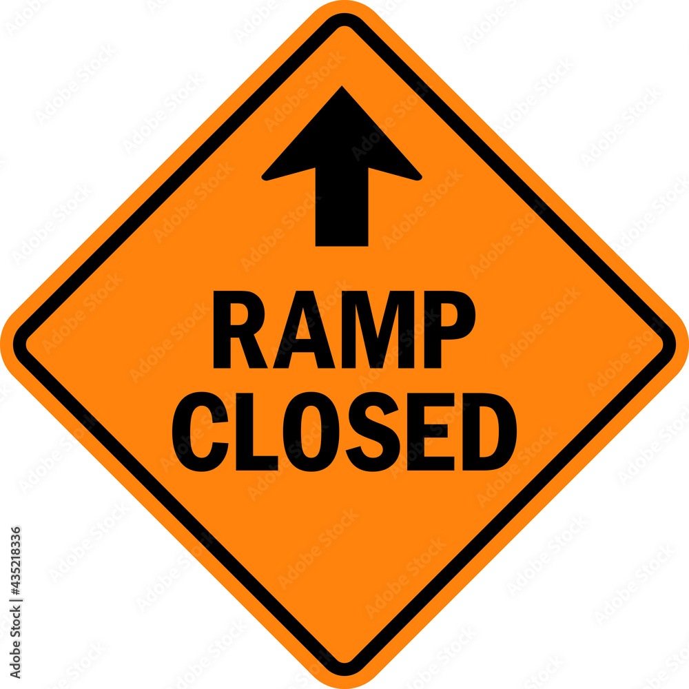 Ramp closed sign. Black on yellow diamond background. Traffic signs and ...