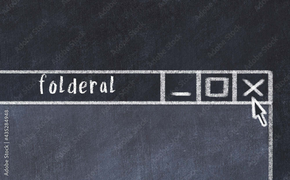 Concept of dealing with problem. Chalk drawing of closing browser ...