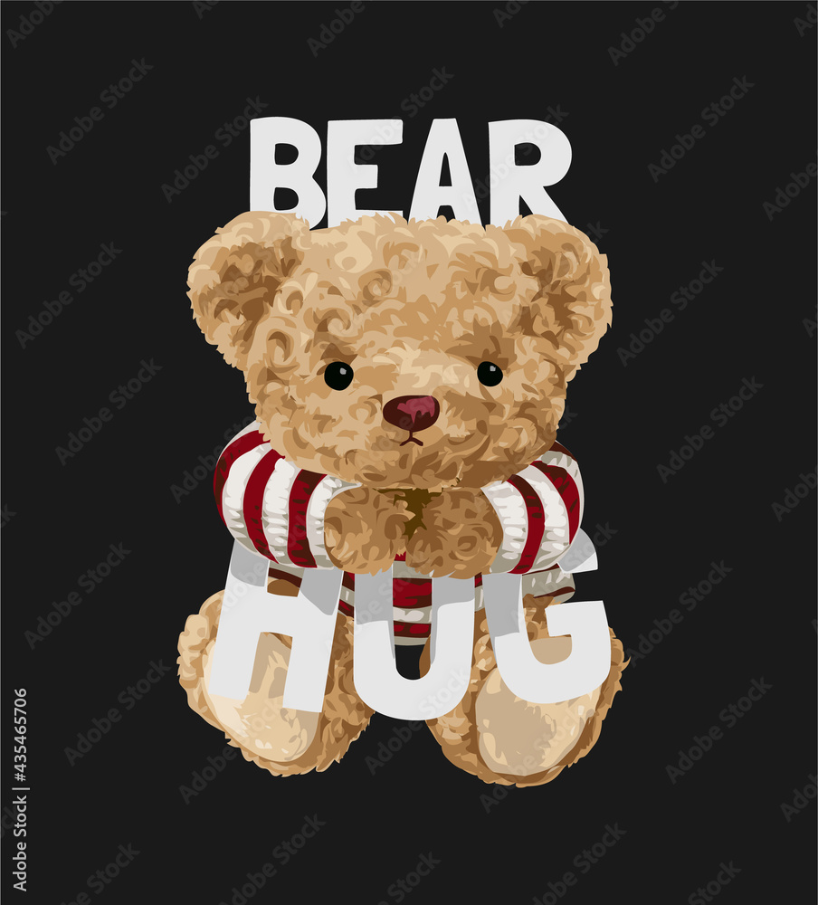 bear hug slogan with cute bear doll hugging letters on black background ...