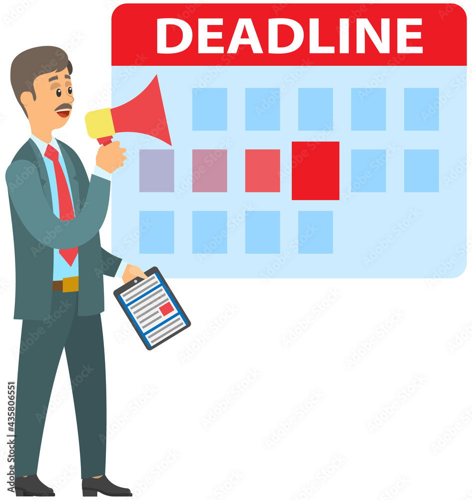 Businessman with loudspeaker is talking about deadline. Male character ...