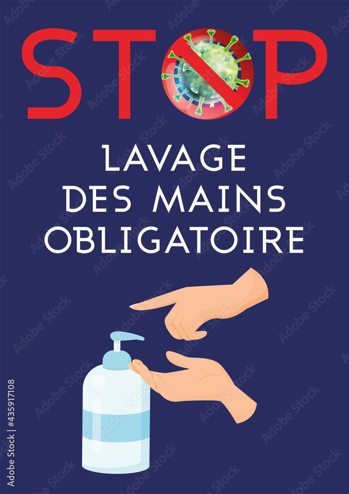 affiche concernant le lavage des mains obligatoire avec du gel ...