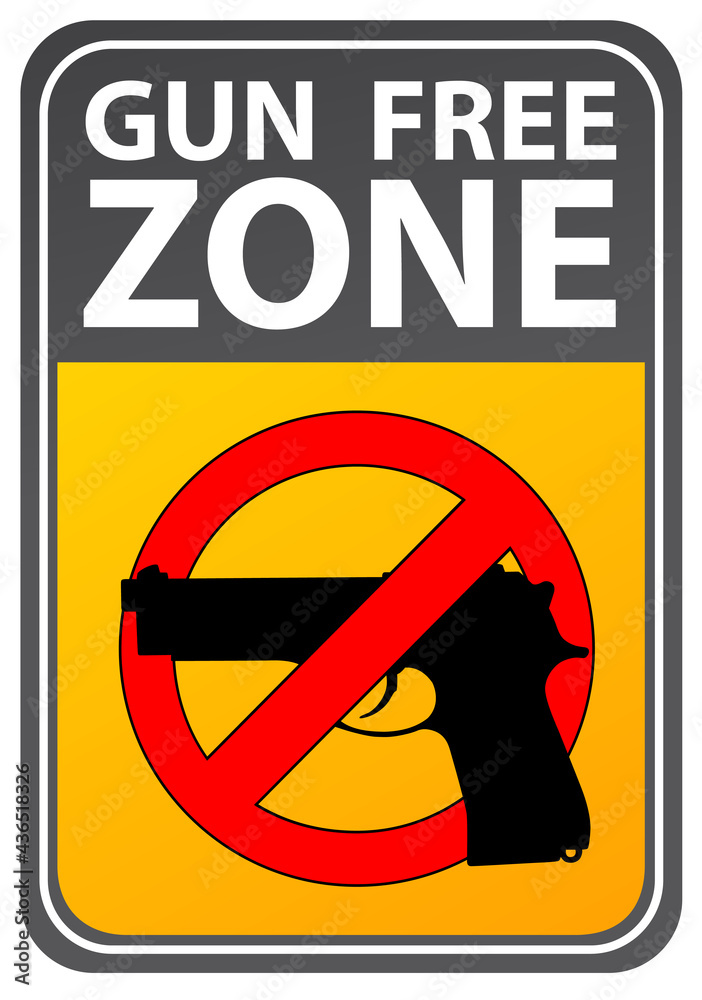 Gun free zone, prohibition warning sign. Restricted area, guns banned ...