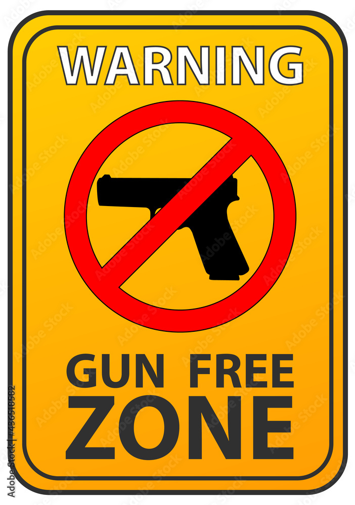 Gun free zone, prohibition warning sign. Restricted area, guns banned ...