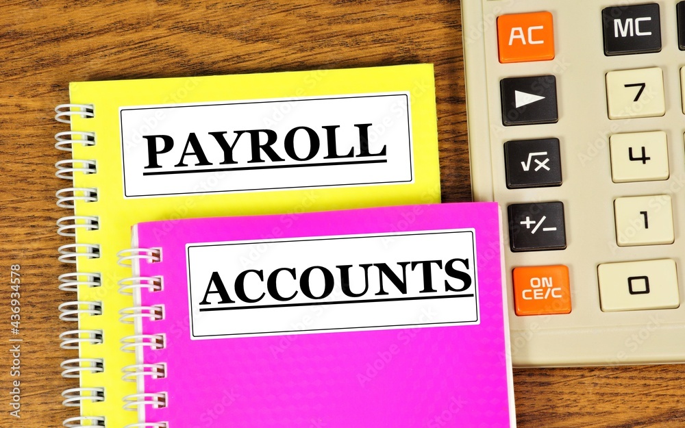 Payroll and accounts. Text labels on the folders of accounting ...