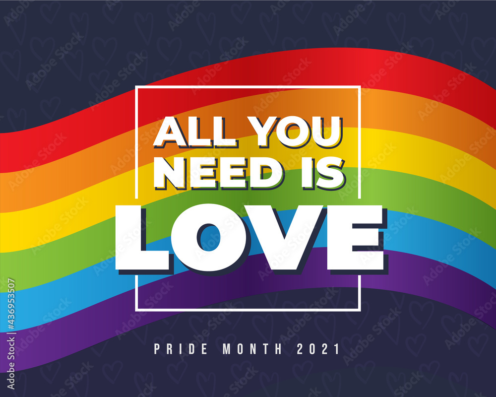 Pride Month 2021 All You Need is LOVE Stock Vector | Adobe Stock