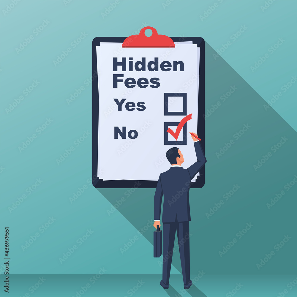 No Hidden Fees. Clipboard in hand with pen. Make mark lack of fees ...