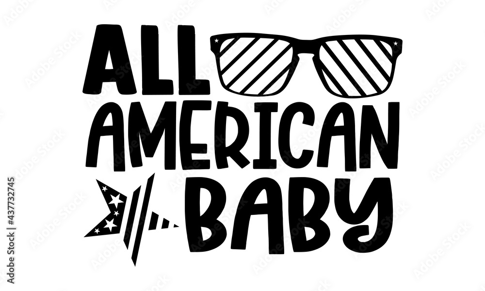 All American baby - all american t shirts design, Hand drawn lettering ...