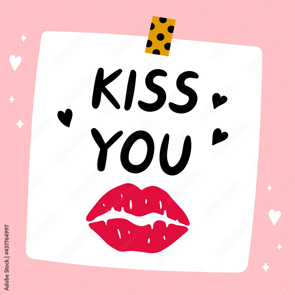 Kiss you quote. Cute funny paper note with lipstick kiss mark. Vector ...