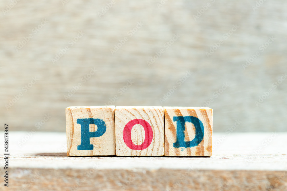 Alphabet letter block in word POD (Abbreviation of Proof of delivery ...
