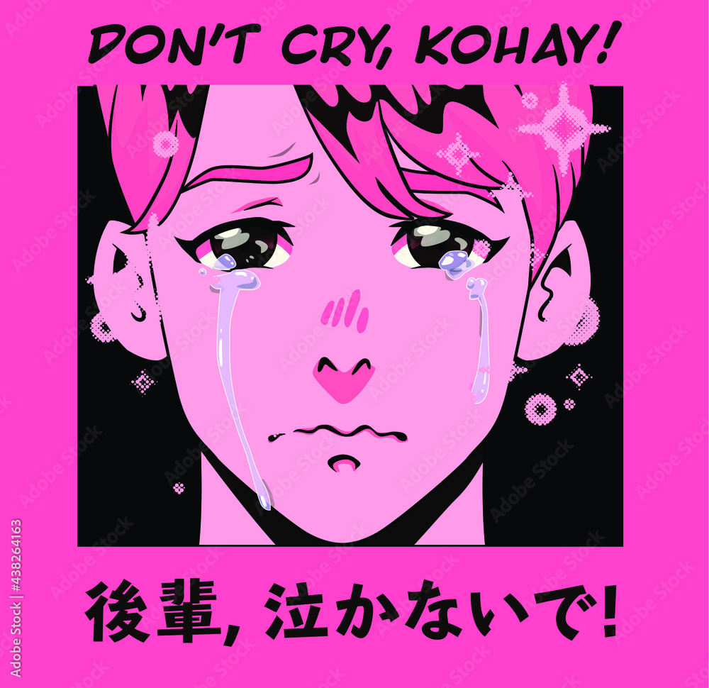 Crying pink-haired young man in anime style. Japanese text means "Don't ...