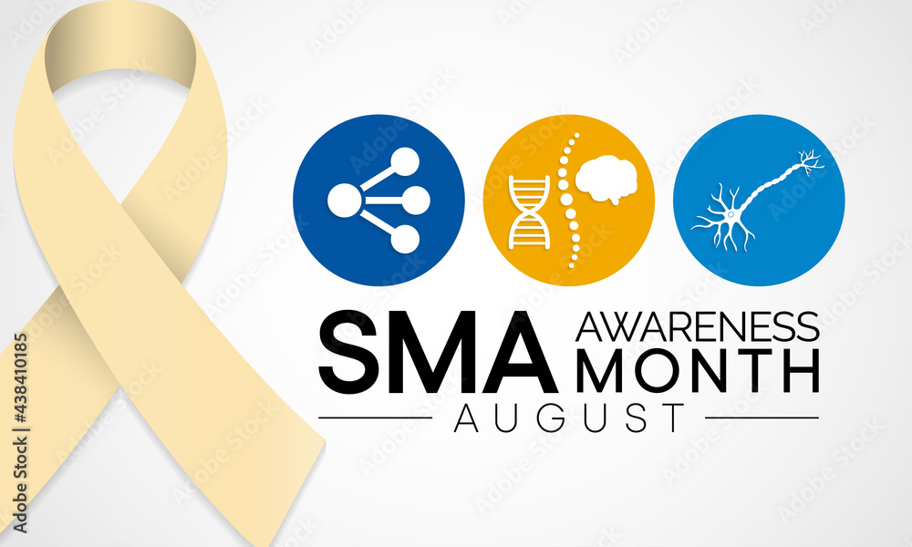 Spinal Muscular atrophy (SMA) awareness month is observed every year in ...
