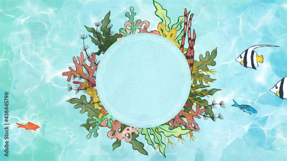 Round animated frame with seaweeds, corals, and fishes. A beautiful ...