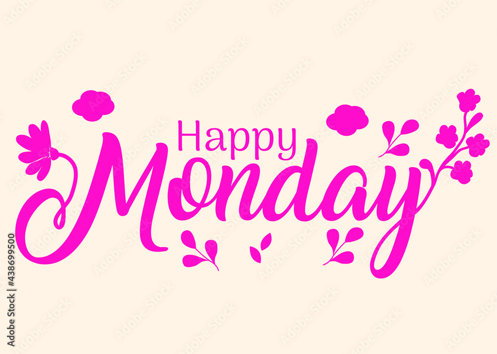 happy monday handwritten floral illustrations decorated design Stock ...