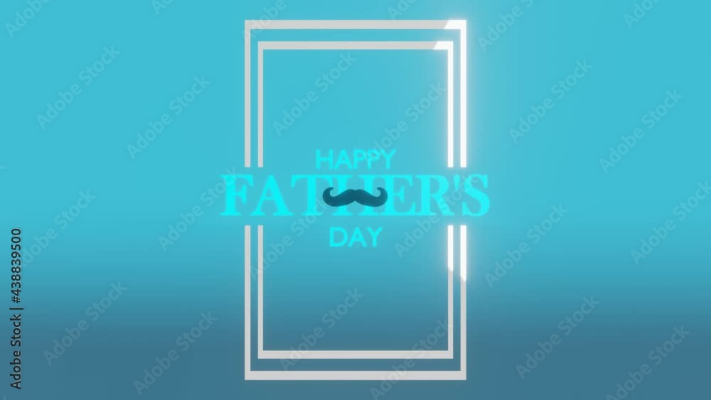 4K video animation of Father's Day motion poster or banner template on ...