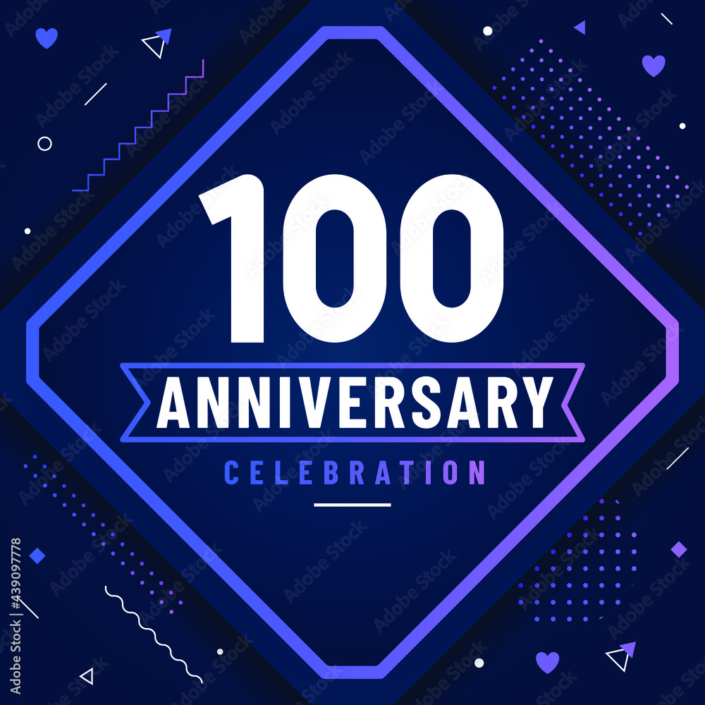 100 years anniversary greetings card, 100 anniversary celebration ...
