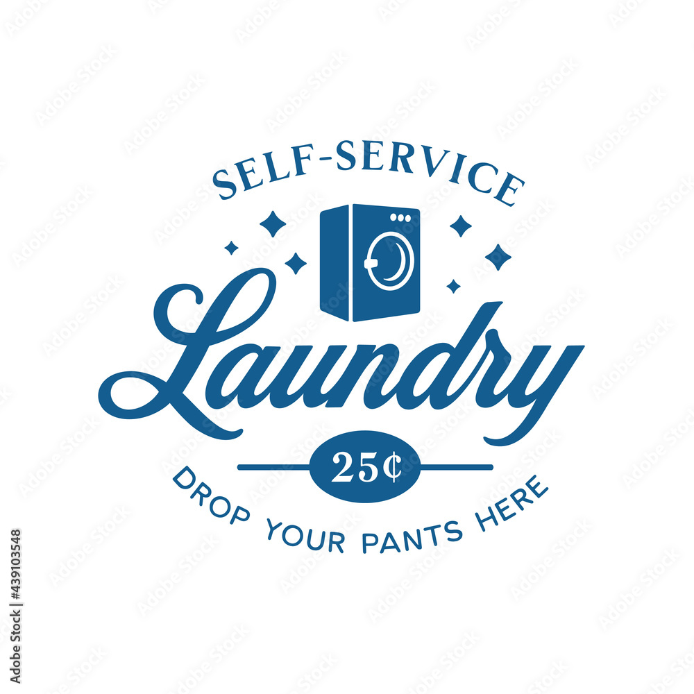 Laundry service sign. Laundry emblem logo calligraphy. Vector vintage ...