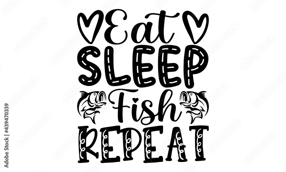 Eat sleep fish repeat SVG, fishing svg, fishing pole svg, bass fishing ...