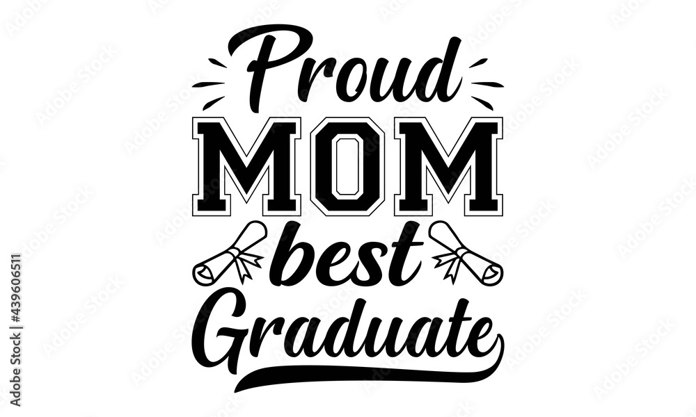 Proud mom best 2022 graduate SVG, Proud Of A 2021 Graduate Svg ...