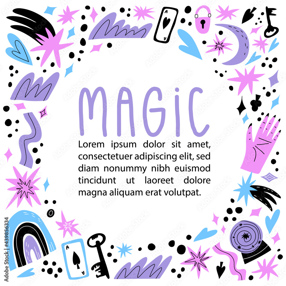 Magic, mystical symbols frame with hand lettering and place for text ...